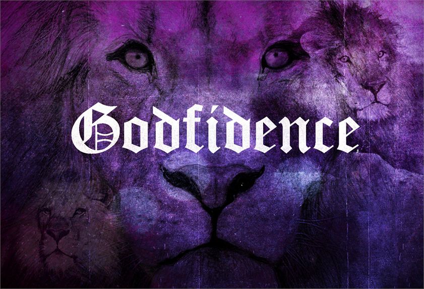 GODFIDENCE † | The Undiluted Word